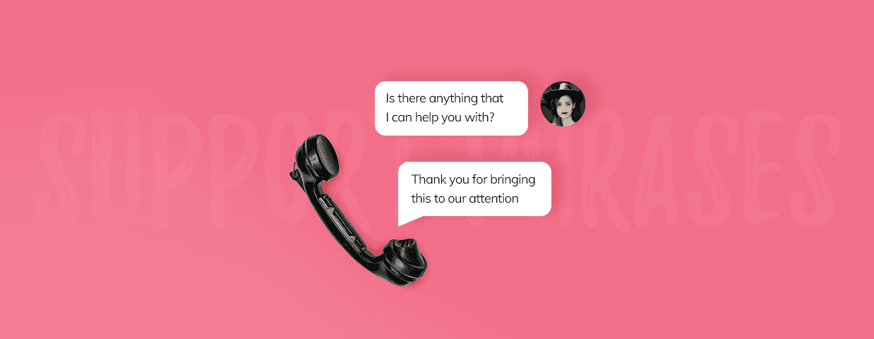 Best Support Quotes and Phrases for 6 Types of Customer Service