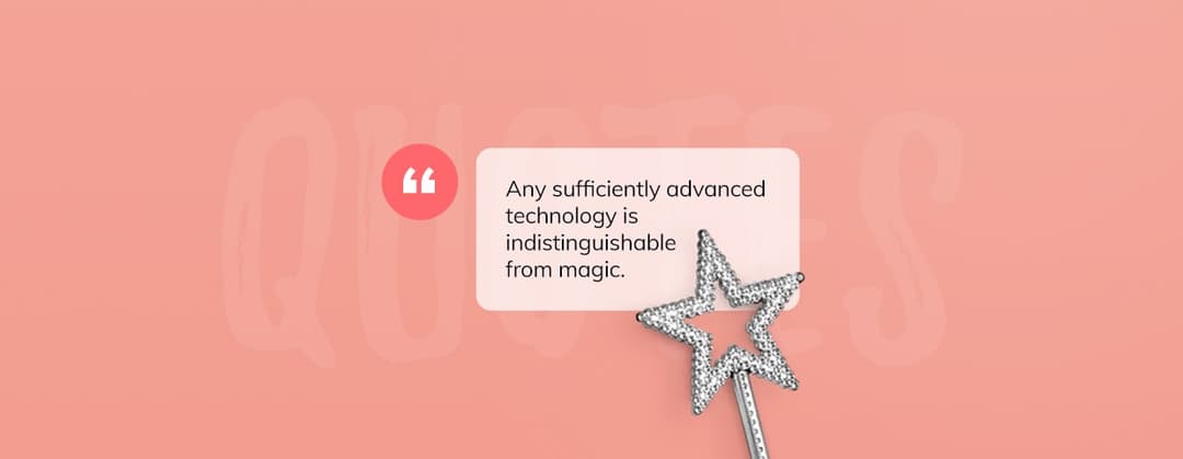 30+ Best Quotes About Chatbots and Technology