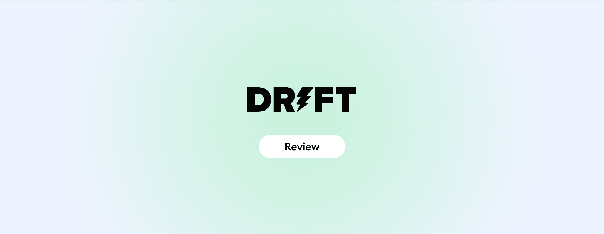 Drift Software Review: Pros, Cons, Features, and Pricing (2025)