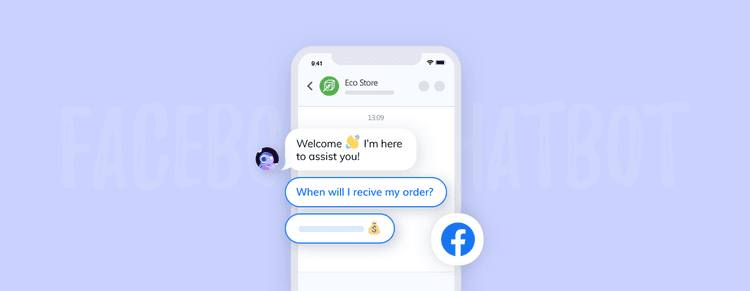 Facebook Chatbot: A Definitive Guide for Businesses